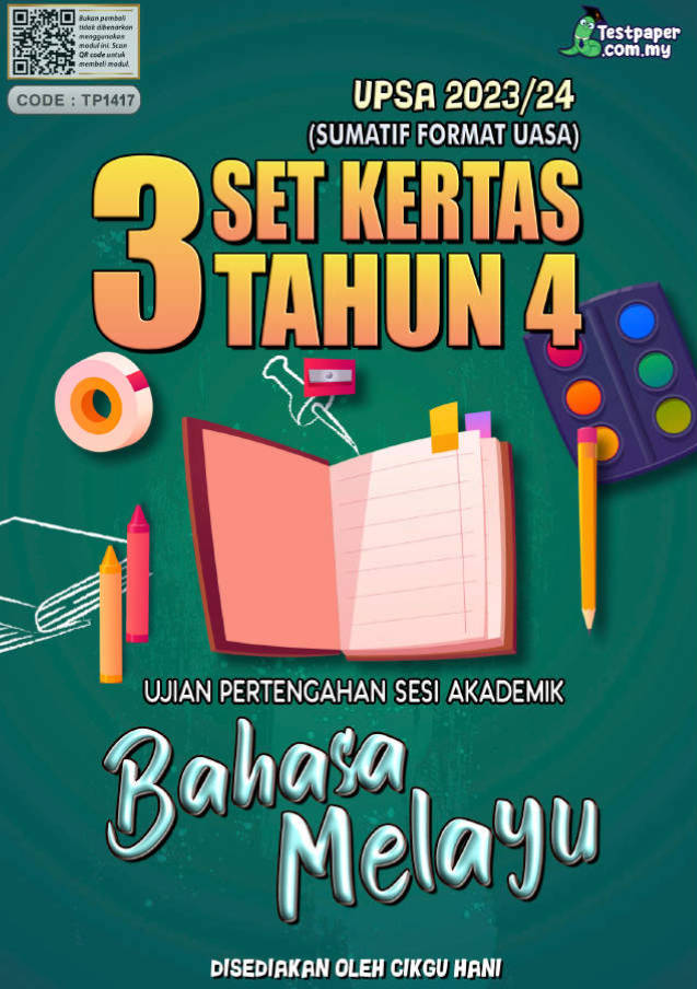 KOLEKSI KERTAS UJIAN PERTENGAHAN SESI AKADEMIK (UPSA) | TAHUN 4