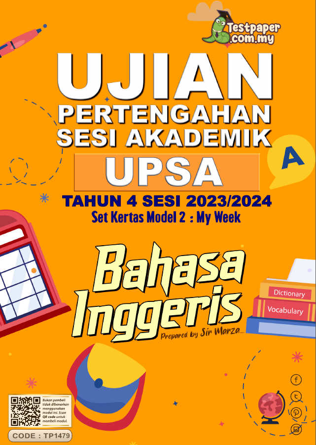 KOLEKSI KERTAS UJIAN PERTENGAHAN SESI AKADEMIK (UPSA) | TAHUN 4